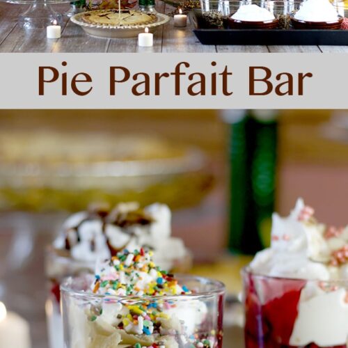 Pie Party with a Pie Parfait Bar ⋆ Sprinkle Some Fun